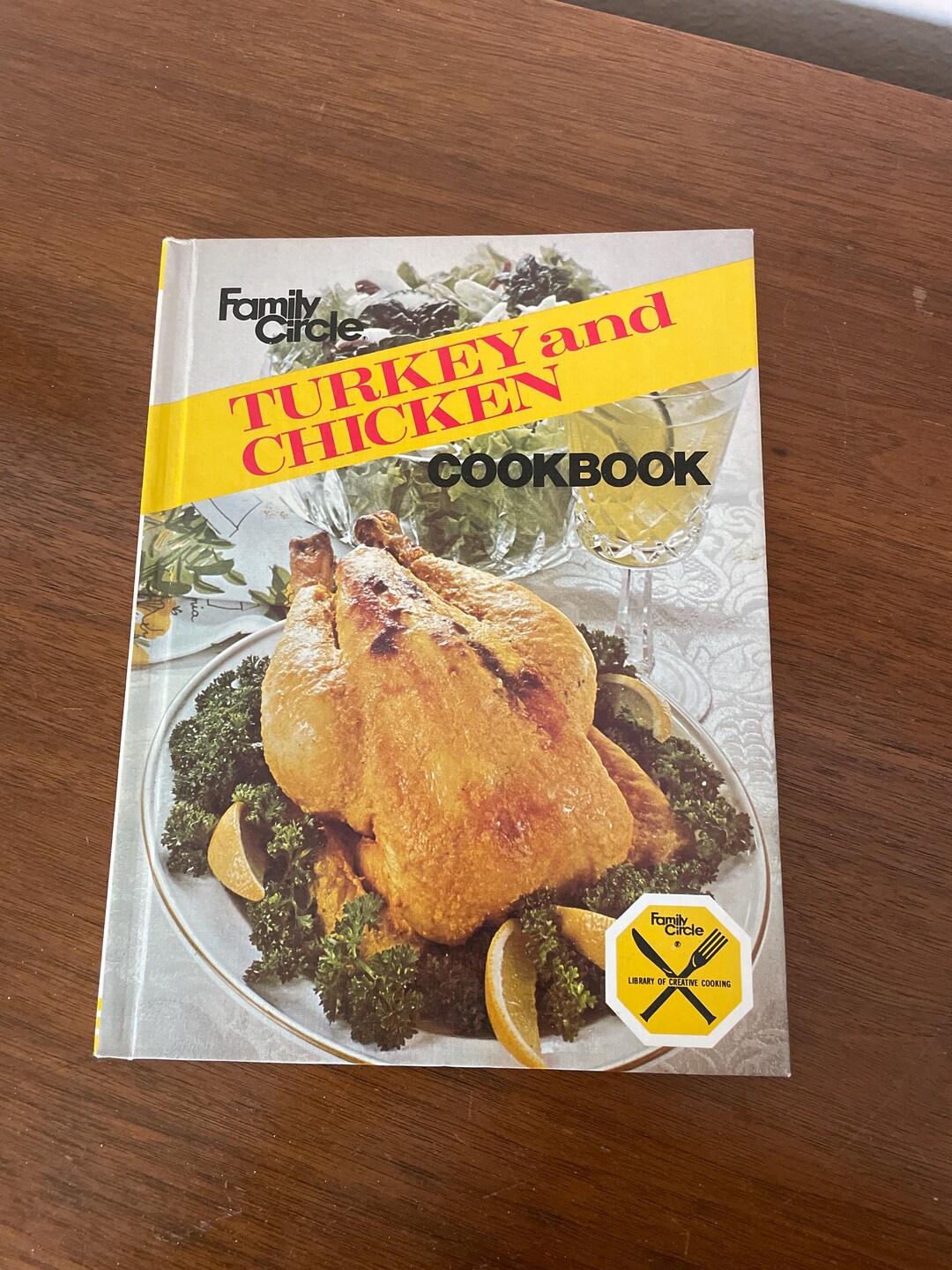 Vintage Poultry Cookbook, 1970's Family Circle Turkey and Chicken ...