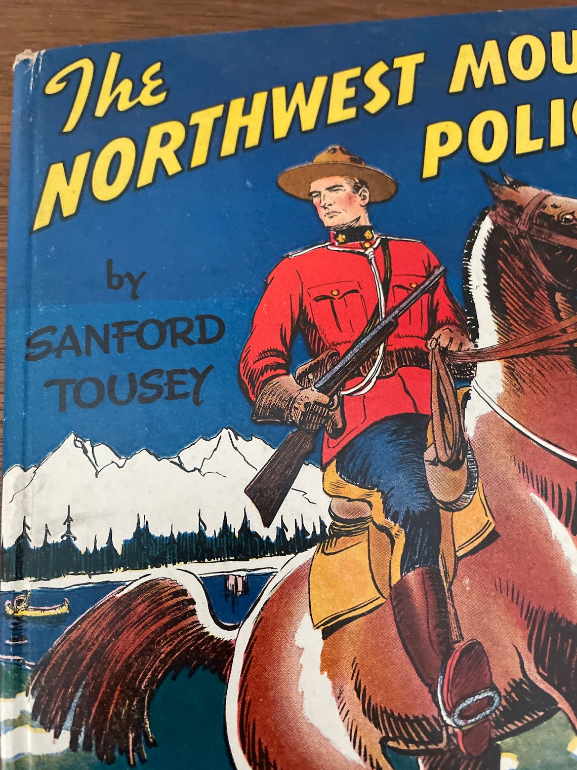 Vintage Children Book, 1940's the Northwest Mounted Police, Story Book ...
