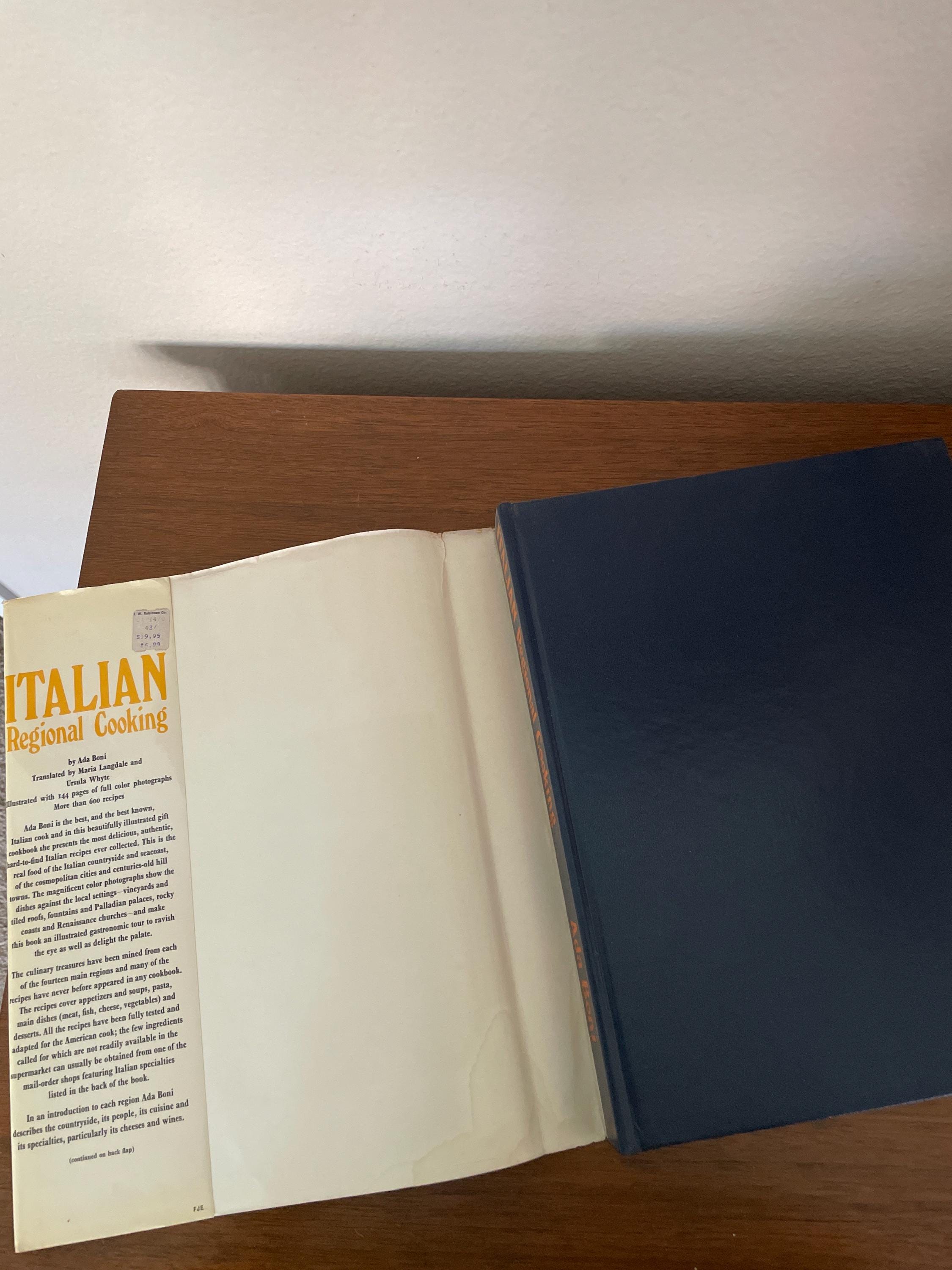 Vintage Italian Cookbook, 1960's Italian Regional Cooking, Ada Boni ...
