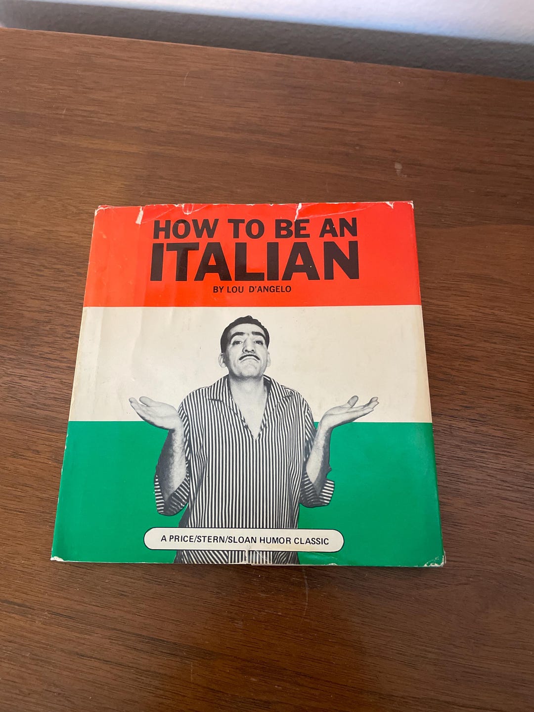 Vintage Italian Humor Book, 1960's How to Be an Italian, Lou D'angelo ...