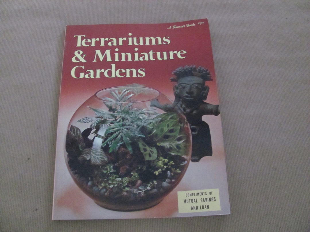 Vintage Terrarium Book, 1970's Sunset Terrariums & Miniature Gardens ...