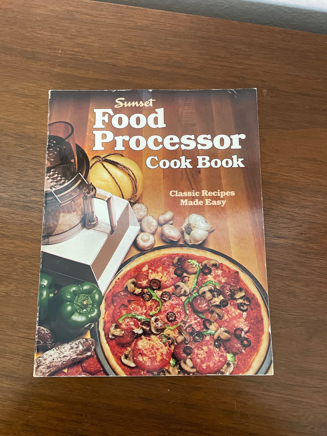 Vintage Time Saving Cookbook, 1970s Sunset Food Processor Cookbook ...