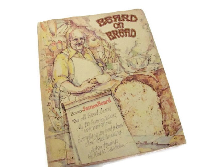 Vintage Bread Cookbook, 1970's Beard on Bread, James Beard, Old ...