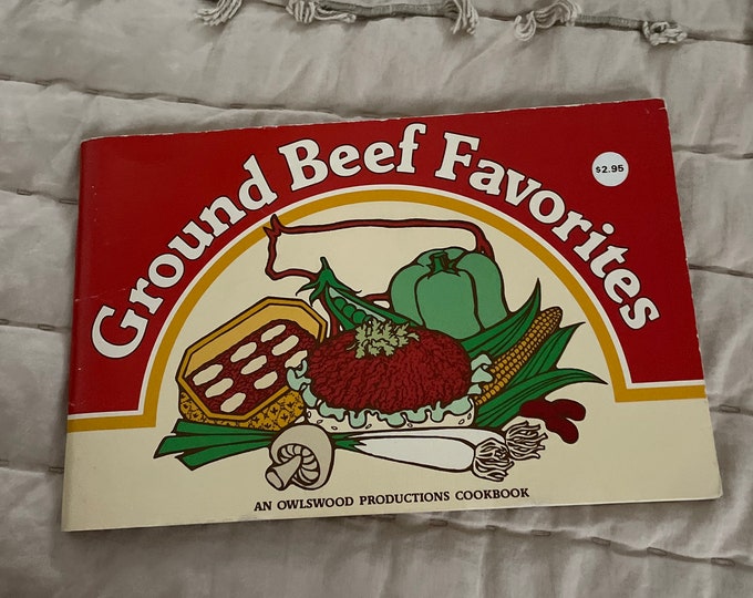 Vintage Ground Beef Recipe Booklet, 1980's Ground Beef Favorites ...