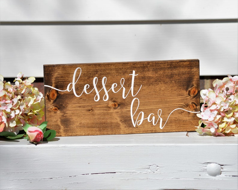 Dessert Bar Sign Wood Dessert Sign Wedding Dessert Table Sign - Etsy