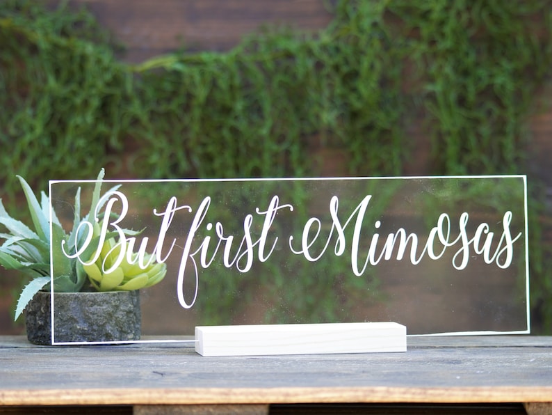 Mimosa Bar Sign but First Mimosas Sign Clear Acrylic Sign for - Etsy