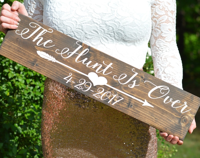 The Hunt is Over Sign-save the Date Sign-wood Sign-rustic Save the Date ...