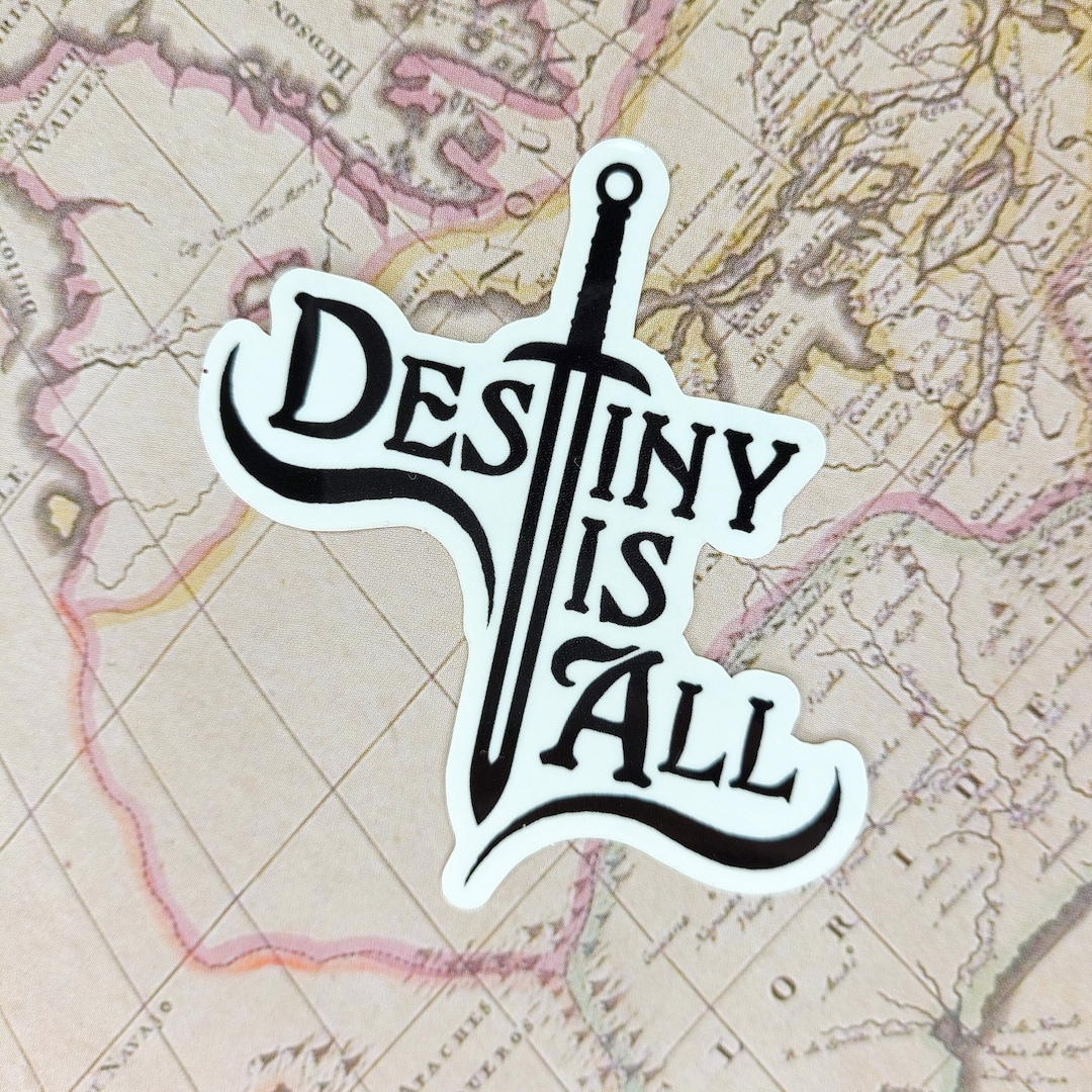 Destiny is ALL the Last Kingdom CLEAR Backing 3 Vinyl Sticker - Etsy