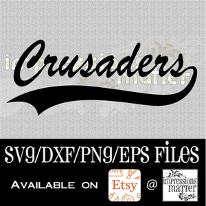 Crusaders Script - Digital Art File - SVG and DXF File for Cricut ...