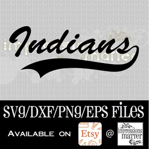 Indians Script - Digital Art File - SVG and DXF File for Cricut ...