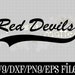 Red Devils Script - Digital Art File - SVG and DXF File for Cricut ...