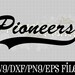 Pioneers Script SVG DXF: Sports Logo File (digital Download) - Etsy