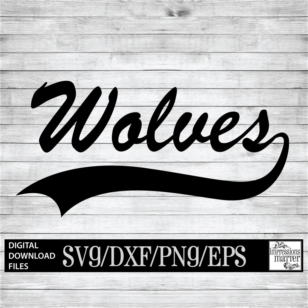 Wolves Script - Digital Art File - SVG and DXF File for Cricut ...