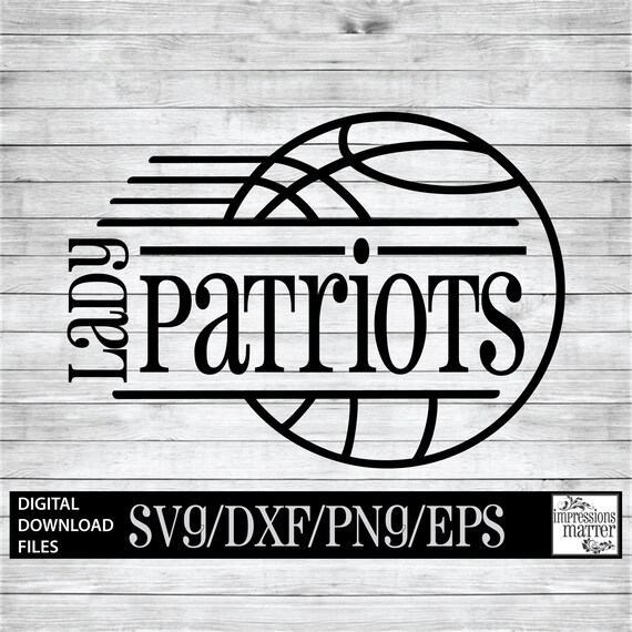 Lady Patriots Basketball Digital Art File SVG and DXF File | Etsy