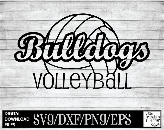 Bulldogs Volleyball Digital Art File SVG and DXF File for Cricut ...