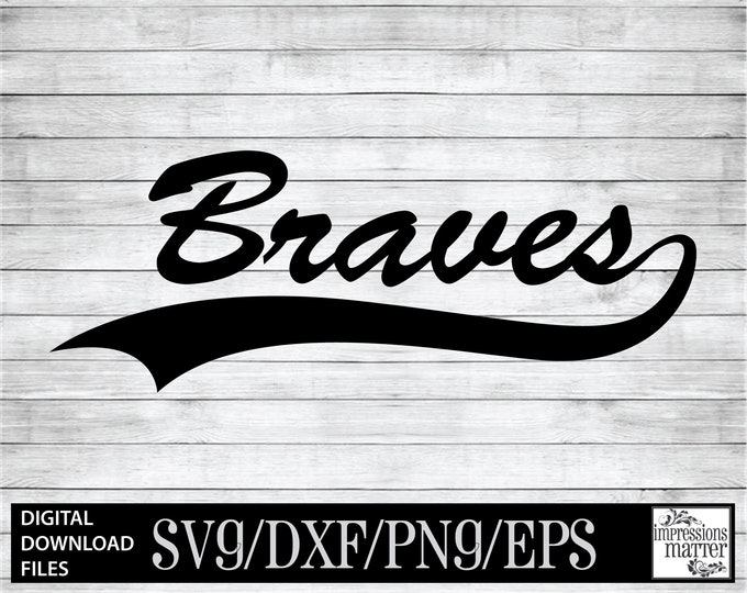 Braves Script Digital Art File SVG and DXF File for Cricut & Silhouette ...