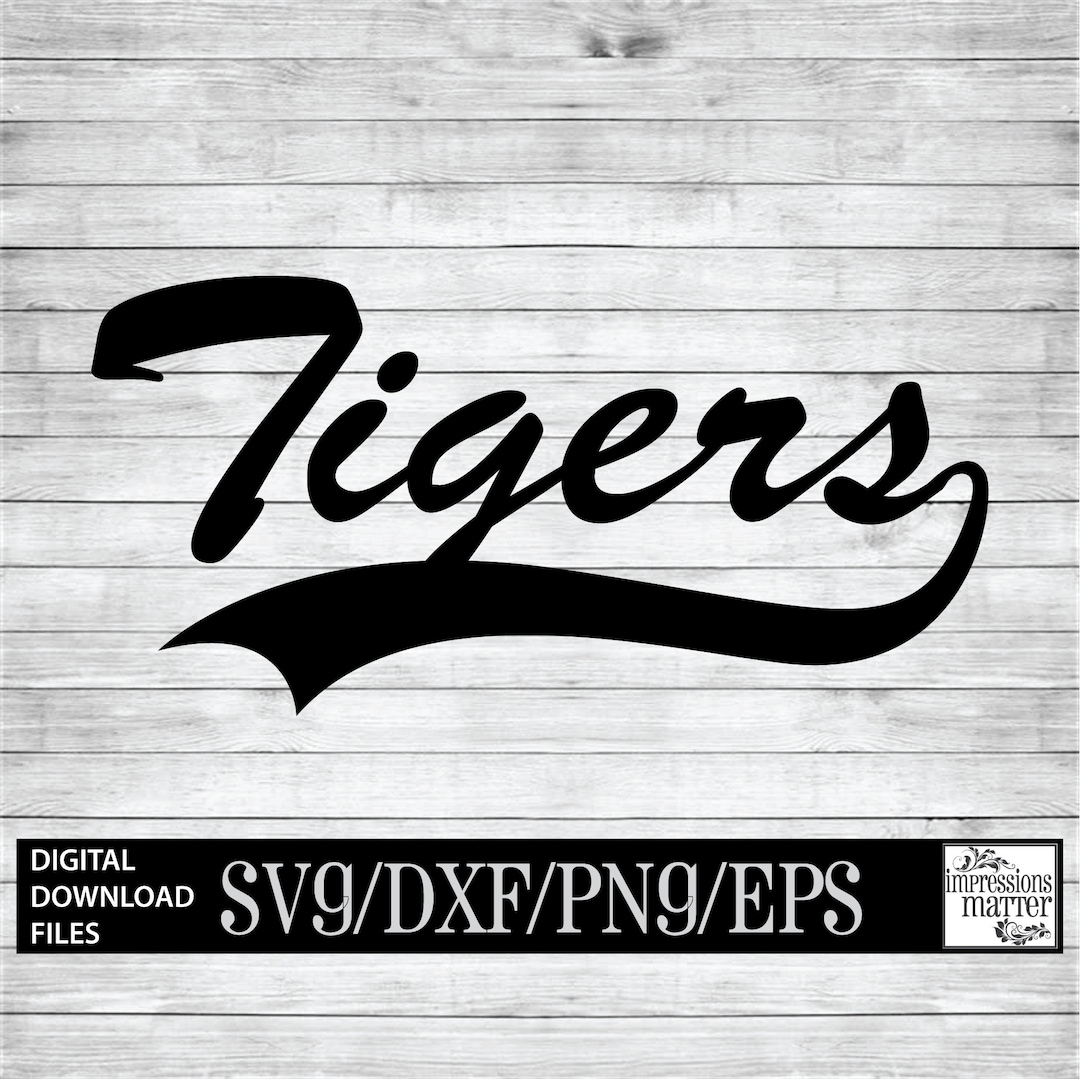 Tigers Script - Digital Art File - SVG and DXF File for Cricut ...