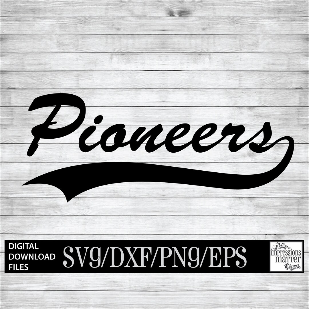 Pioneers Script SVG DXF: Sports Logo File (digital Download) - Etsy