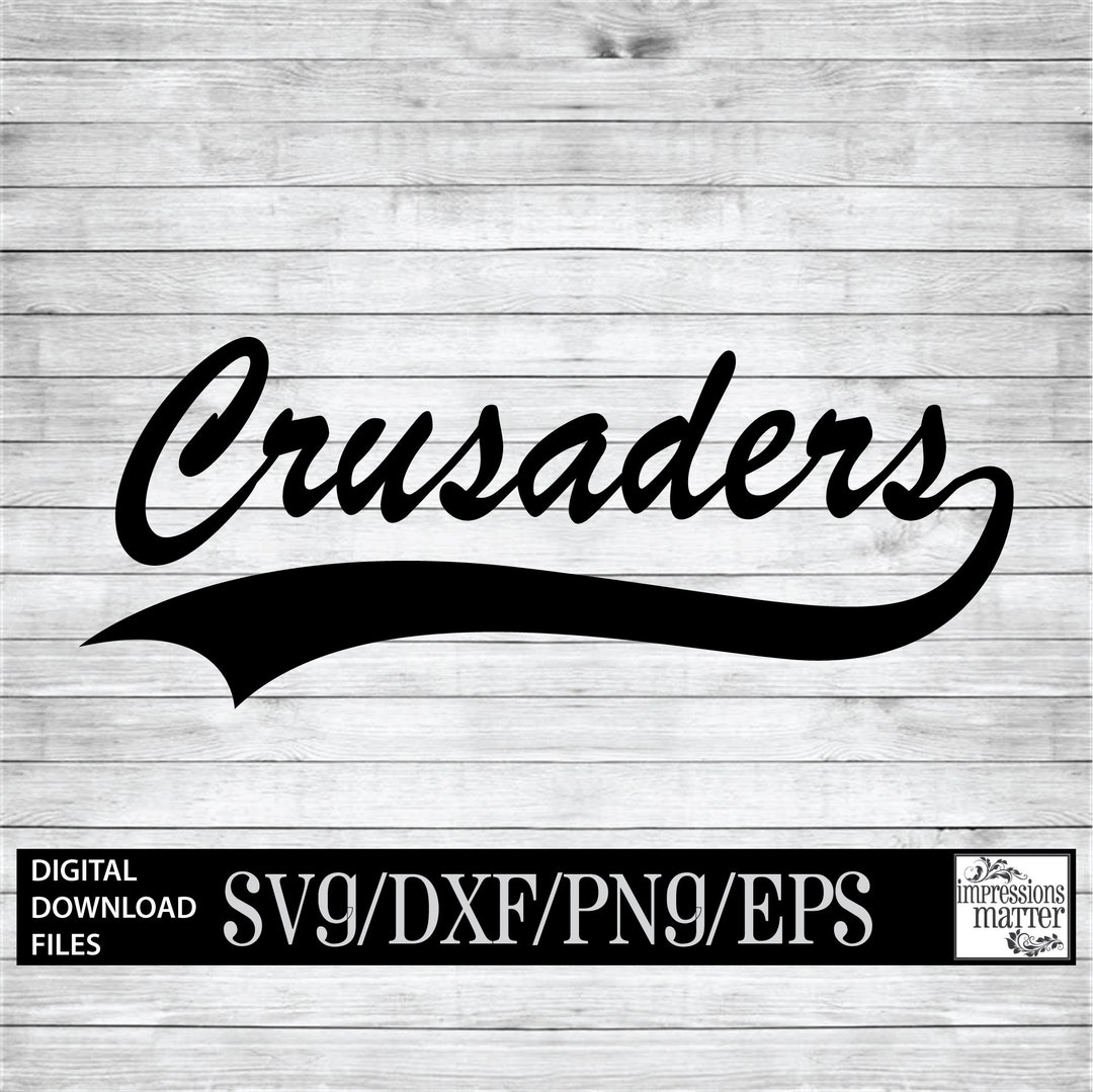 Crusaders Script - Digital Art File - SVG and DXF File for Cricut ...