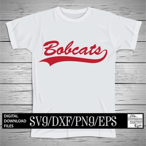Bobcats Script - Digital Art File - SVG and DXF File for Cricut & Silhouette - Bobcat Sports ...
