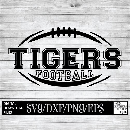 Tigers Football SVG Football Download File DXF EPS Silhouette | Etsy