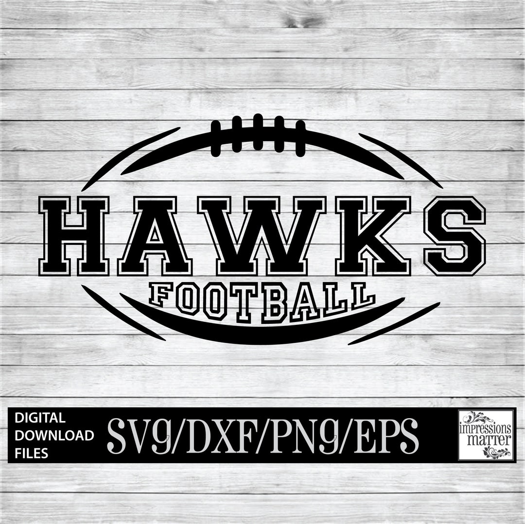 Hawks Football - Digital Art File - SVG and DXF File for Cricut ...