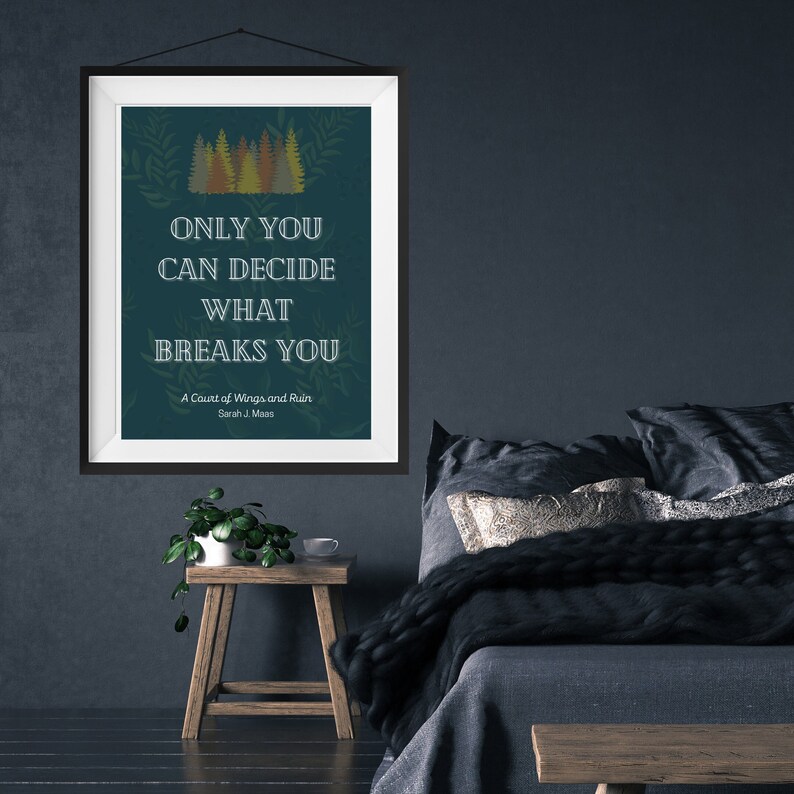 ACOTAR Print | Digital Art | Book Quote for Your Library | Only You Can ...