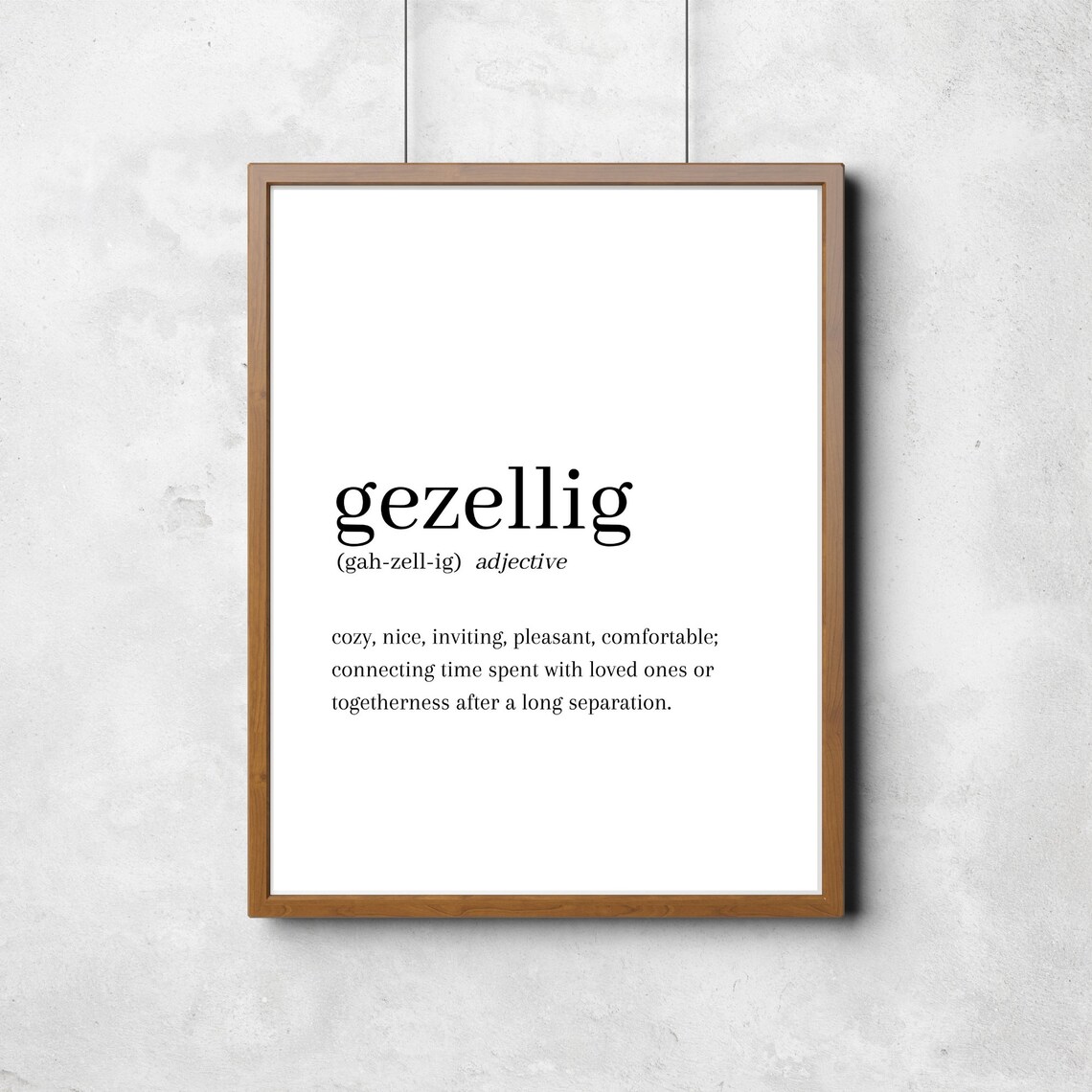 Dutch Gezellig Print, Gezellig Decor, Gezellig Definition, Gezelig Wall ...