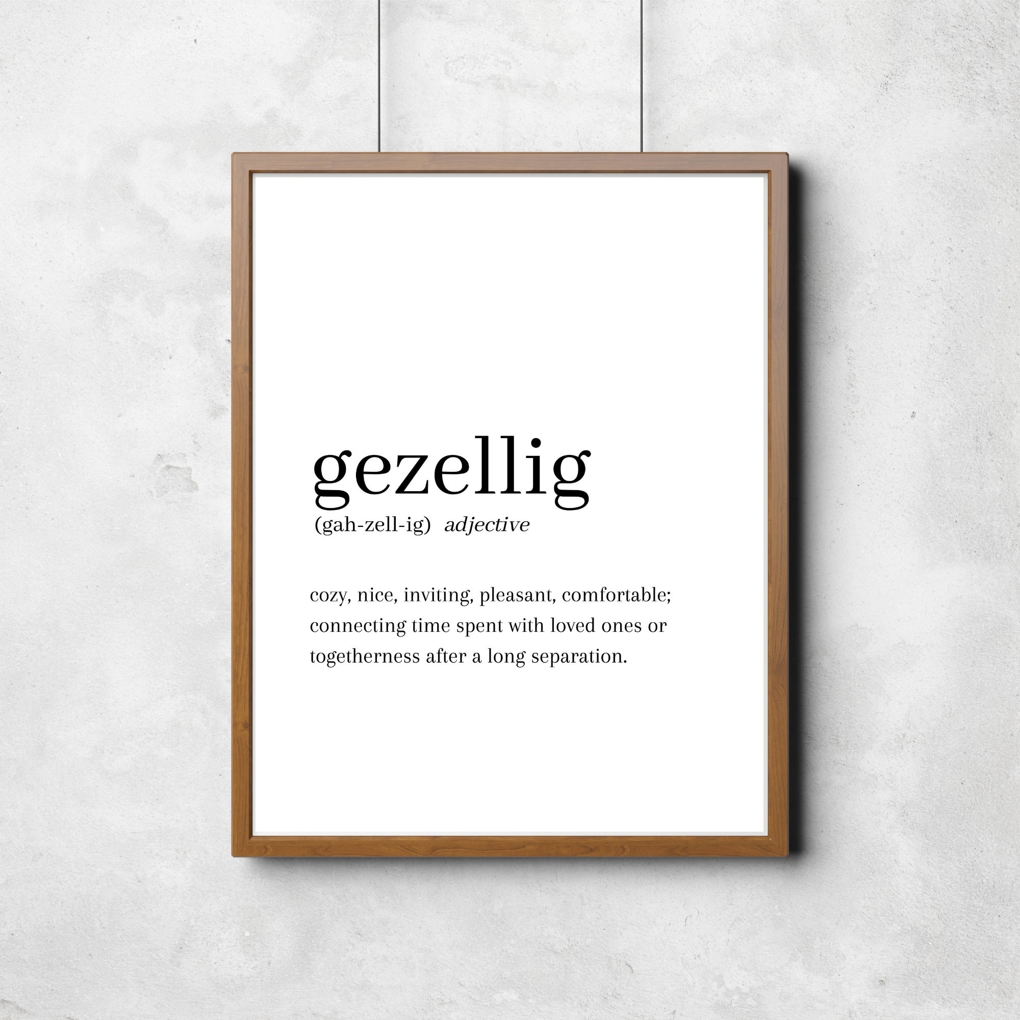 Dutch Gezellig Print, Gezellig Decor, Gezellig Definition, Gezelig Wall ...