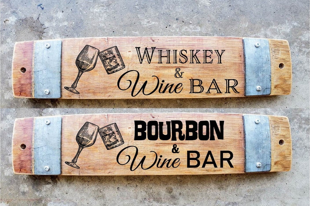 Whiskey and Wine/bourbon and Wine/barrel Stave Signs/laser Engraved ...