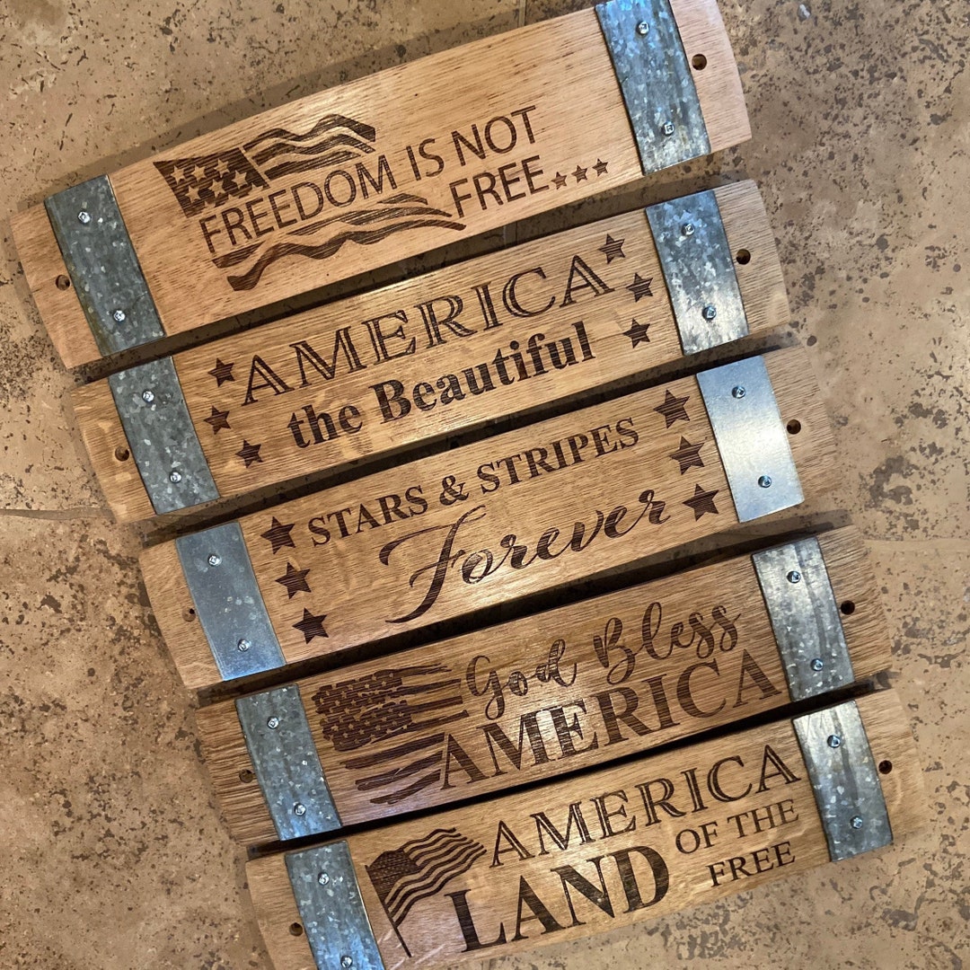 Patriotic Barrel Stave Signs/laser Engraved/free Shipping - Etsy