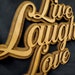 Live Laugh Love Sign, Layered Love Sign, 3D Art, Layered Decor ...