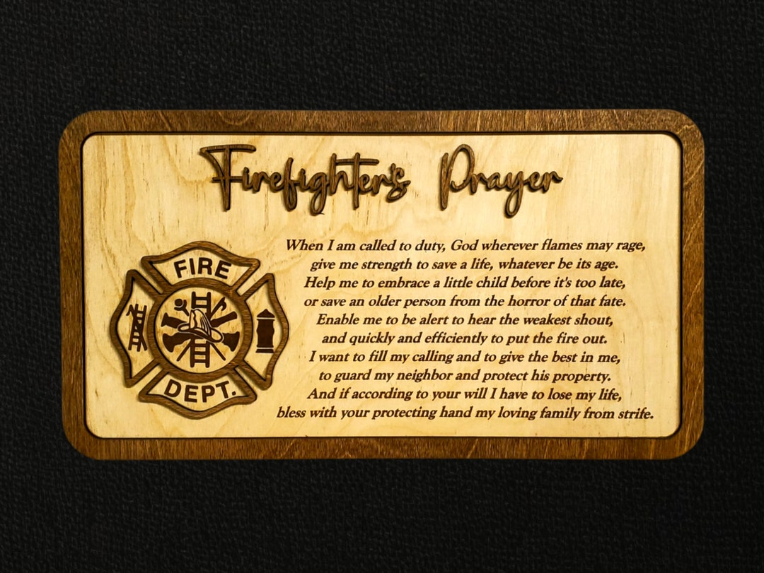 Beautiful Engraved 2 Layer 3D Wood Firefighter's Prayer Sign ...