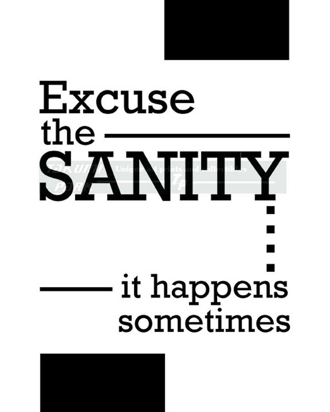 Sanity Quote Art Print, Office Art Print, Cubicle Decor, Typographic ...