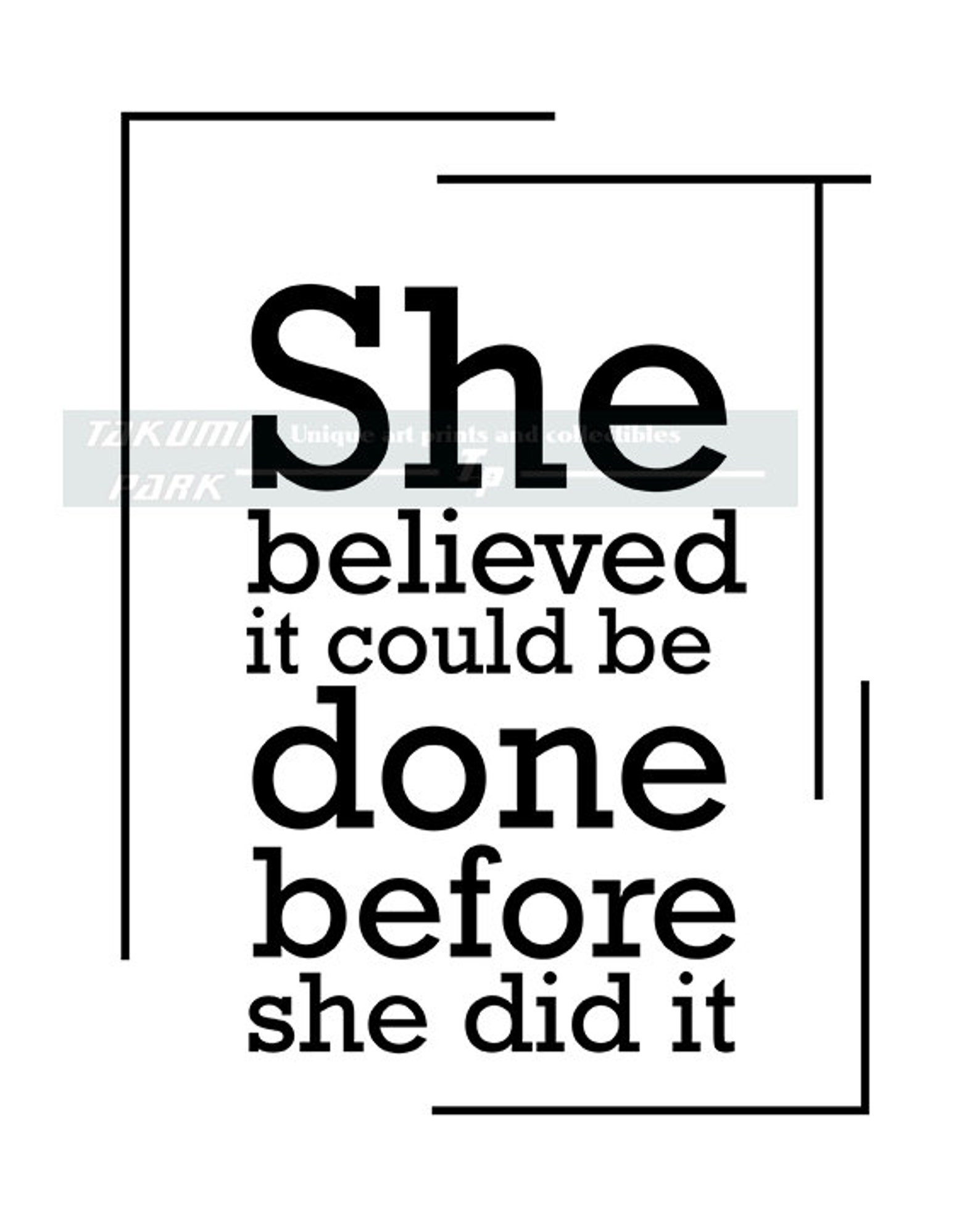 She Believed It Could Be Done Before She Did It Quote Print - Etsy