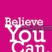 Believe You Can Inspirational Art Print Motivational Quote - Etsy