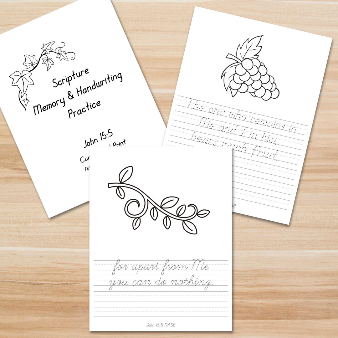 Scripture Handwriting Practice Pages for John 15:5, Pre-cursive and ...