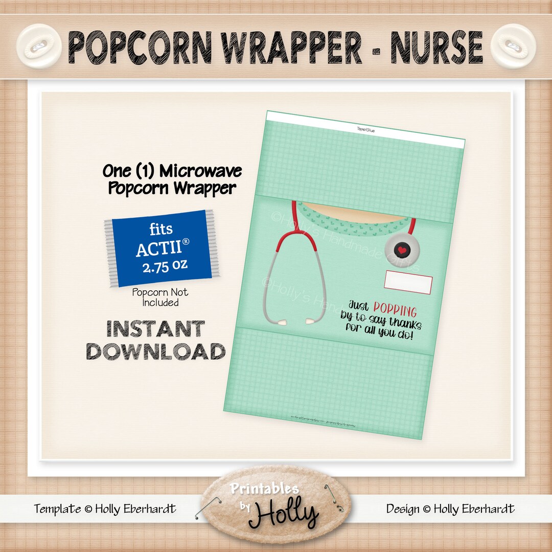 Microwave Popcorn Wrapper - NURSE - Thanks - Instant Download Printable ...