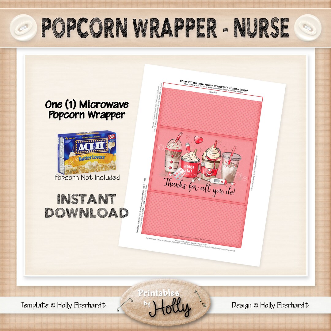 Microwave Popcorn Wrapper NURSE Instant Download Printable Beginner ...