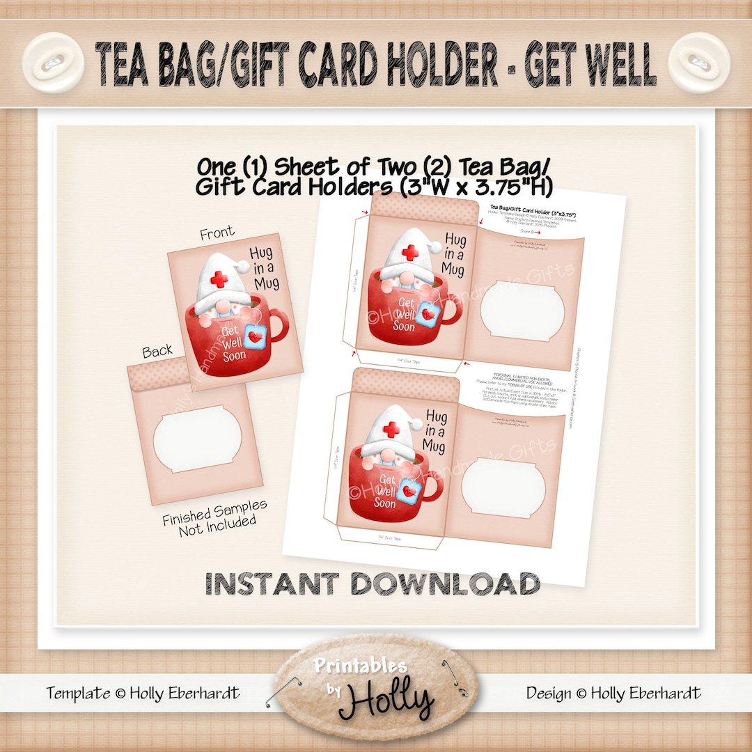 Tea Bag/gift Card Holder - GET WELL- Instant Download Printable ...