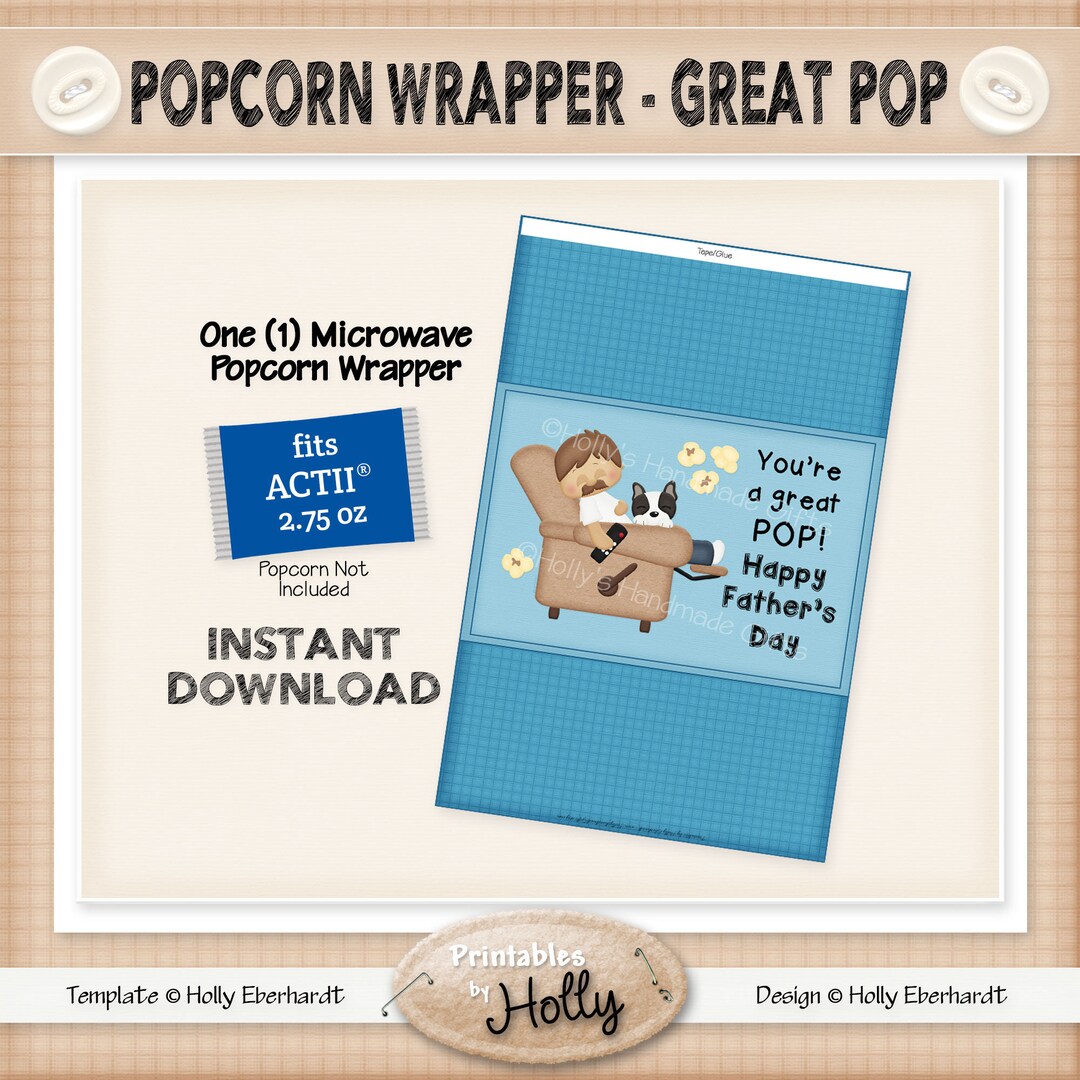 Microwave Popcorn Wrapper - GREAT POP - Father's Day - Instant Download ...