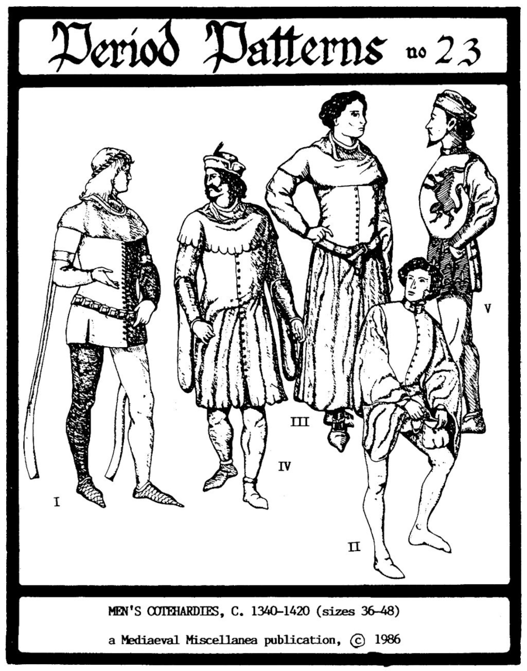 Men's Medieval Cotehardies Circa 1340-1420 Sizes 36-48 Period Patterns ...