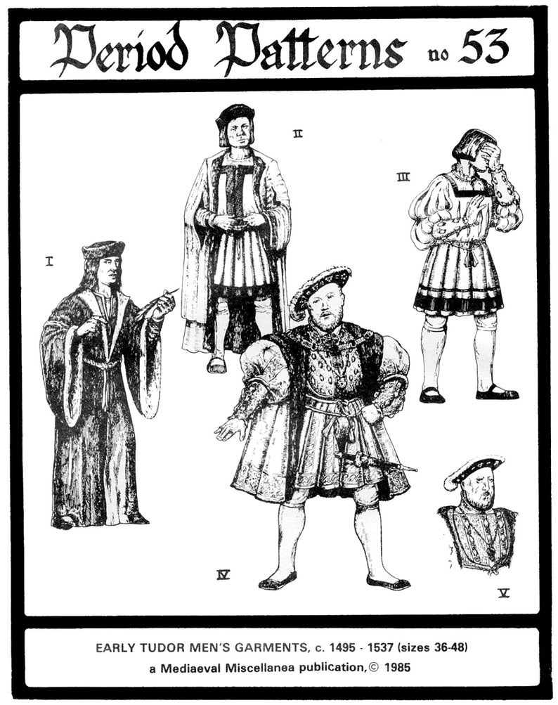Early Tudor Men's Garments 1495-1537 Henry VIII Costume Pattern ...