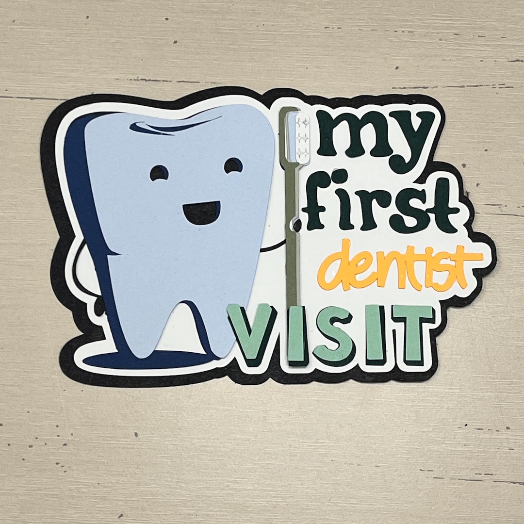 My First Dentist Visit Layered Die Cut Cardstock Title for Scrapbooking ...