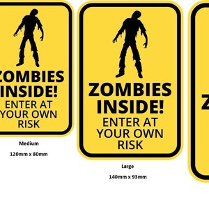 Zombies Inside Funny Warning Sign Enter at Own Risk Sticker Self ...