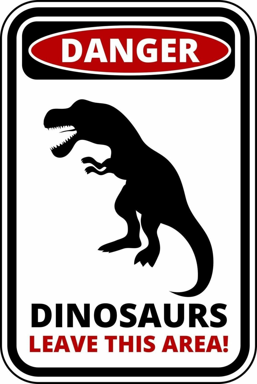 Funny Warning Sign Danger Dinosaurs Sticker Self Adhesive - Etsy UK