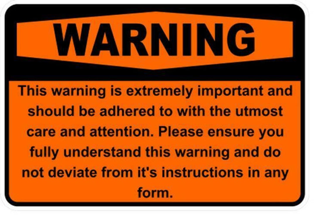 Funny Warning Follow Instructions Nonsense Rambling Sticker Self ...