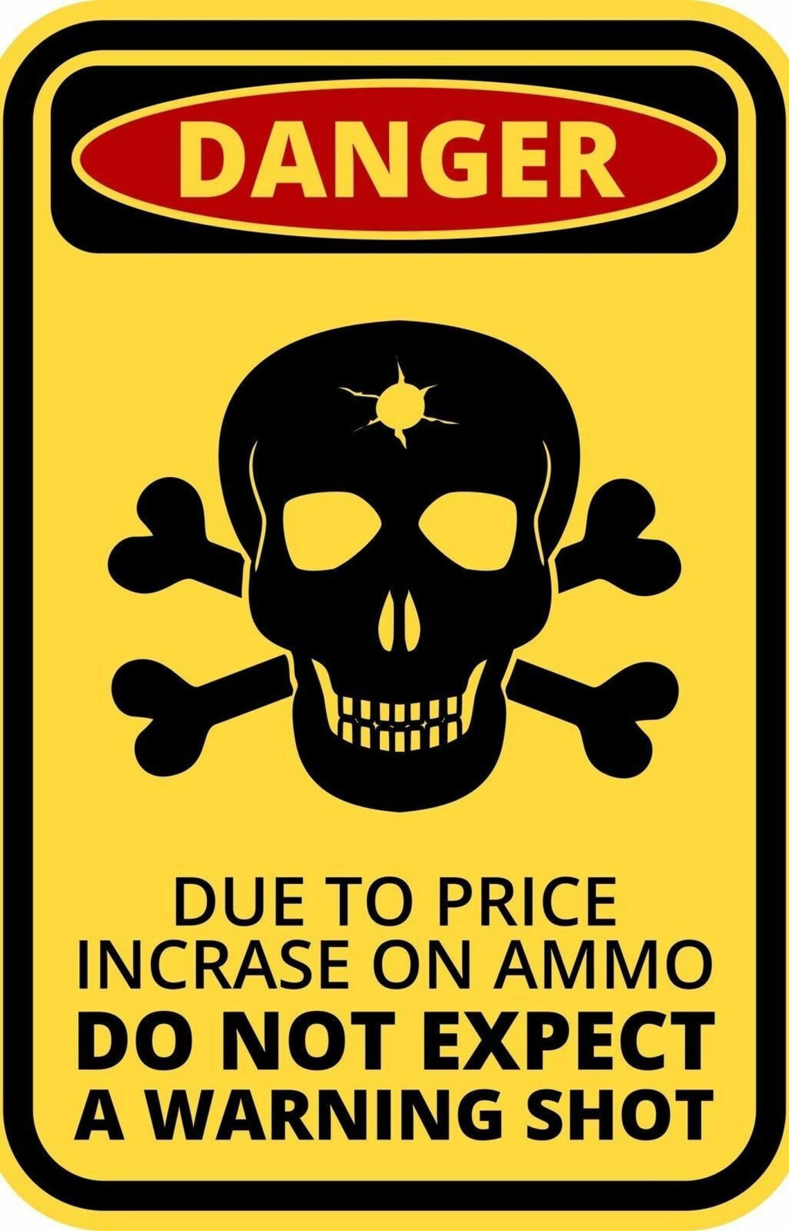 Funny Warning Sign Danger Do Not Expect A Warning Shot Sticker - Etsy