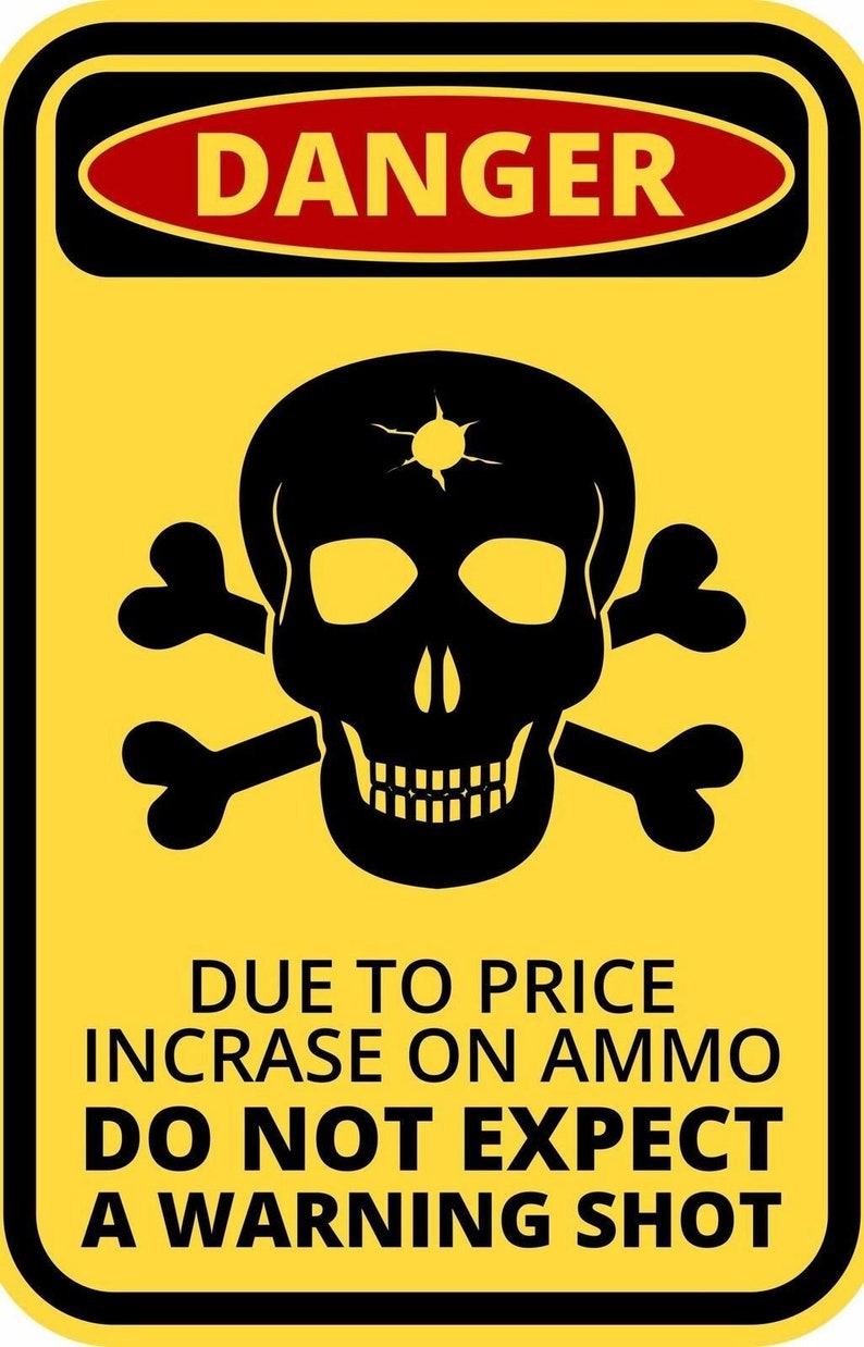 Funny Warning Sign Danger Do Not Expect A Warning Shot Sticker - Etsy