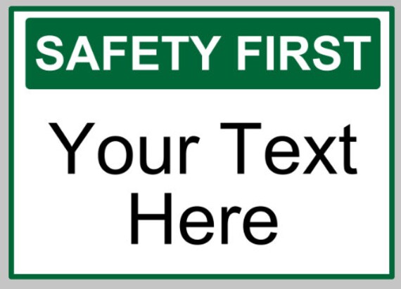 Personalised Safety First Custom Warning Caution Danger Sign | Etsy